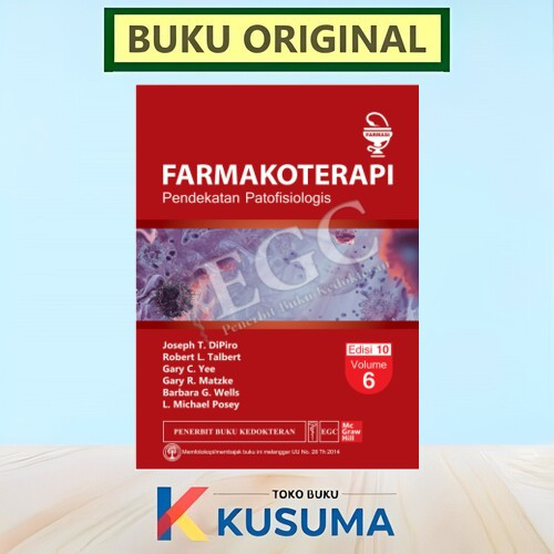 Jual FARMAKOTERAPI PENDEKATAN PATOFISIOLOGI EDISI 10 VOL 6 ORIGINAL ...