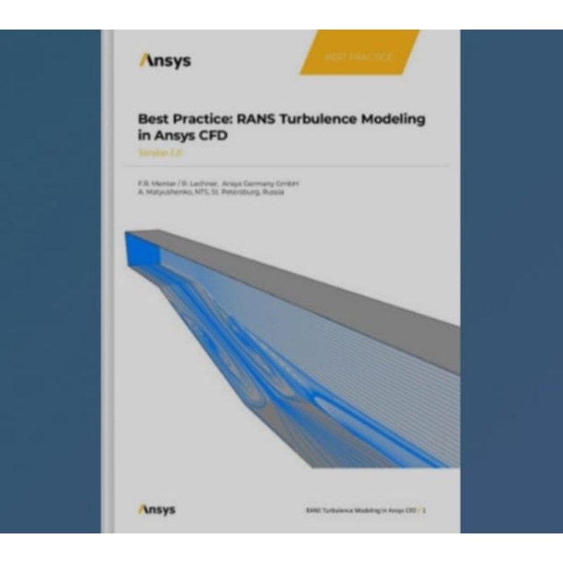 Jual Buku Best Practice: RANS Turbulence Modeling in Ansys CFD | Shopee Indonesia