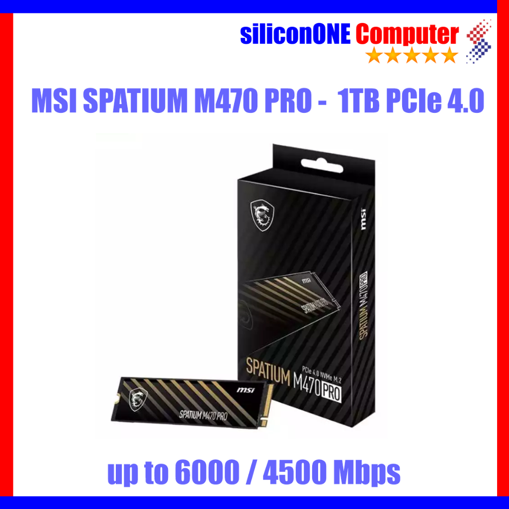 Jual MSI SSD SPATIUM M470 PRO 1TB NVME speed 6000/4500 - 5 TAHUN GEN4 PCIE4 | Shopee Indonesia