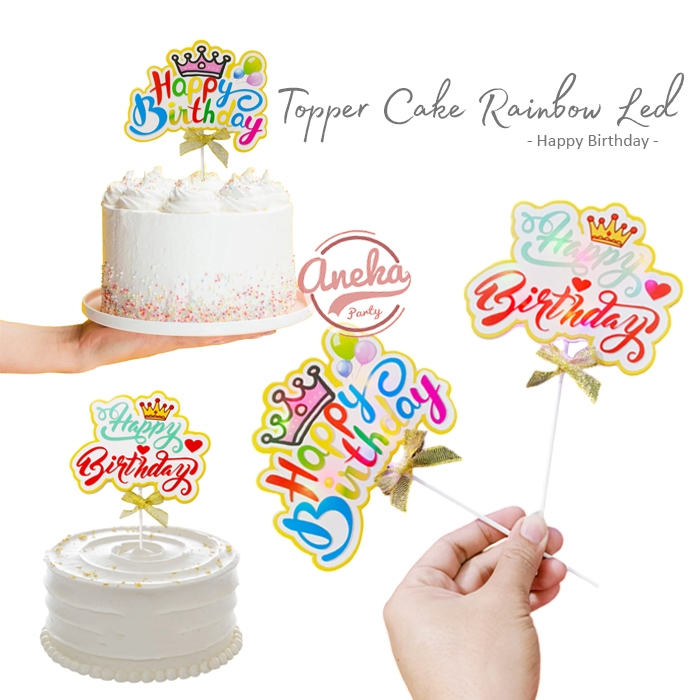 Jual Topper Cake HBD LED Rainbow / Hiasan Kue Topper HBD Lampu / Toper ...