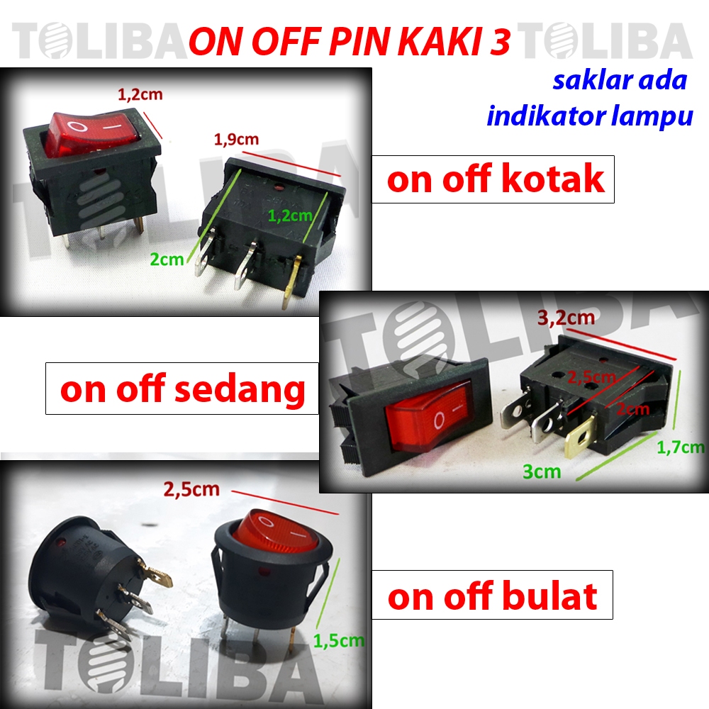 Jual Saklar Switch On Off kecil 3 pin 3 kaki ada lampu indikator ...