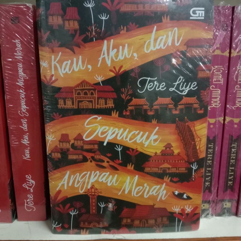 Jual Buku Novel ( Tere Liye ) Kau Aku dan Sepucuk Angpau Merah | Shopee ...