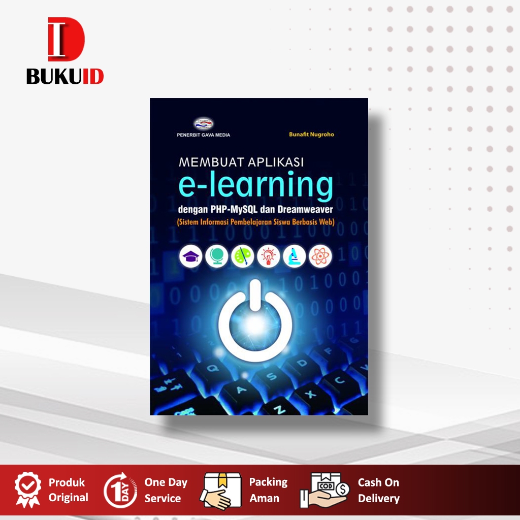 Jual Buku Membuat Aplikasi E-Learning dgn PHP-MySQL dan Dreamweaver | Shopee Indonesia