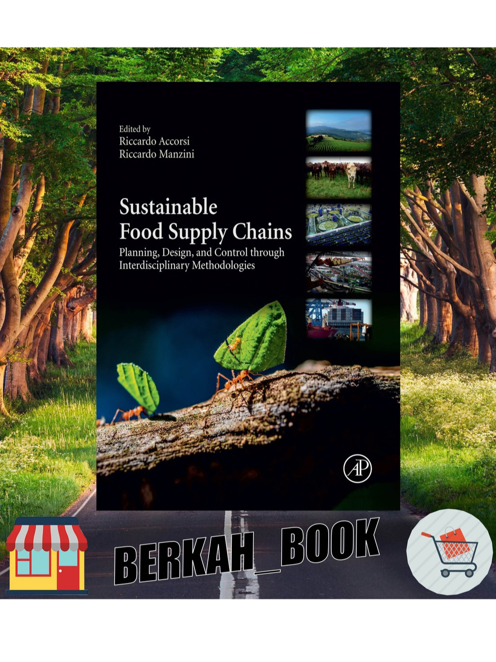 Jual Sustainable food supply chains planning, design, and control ...