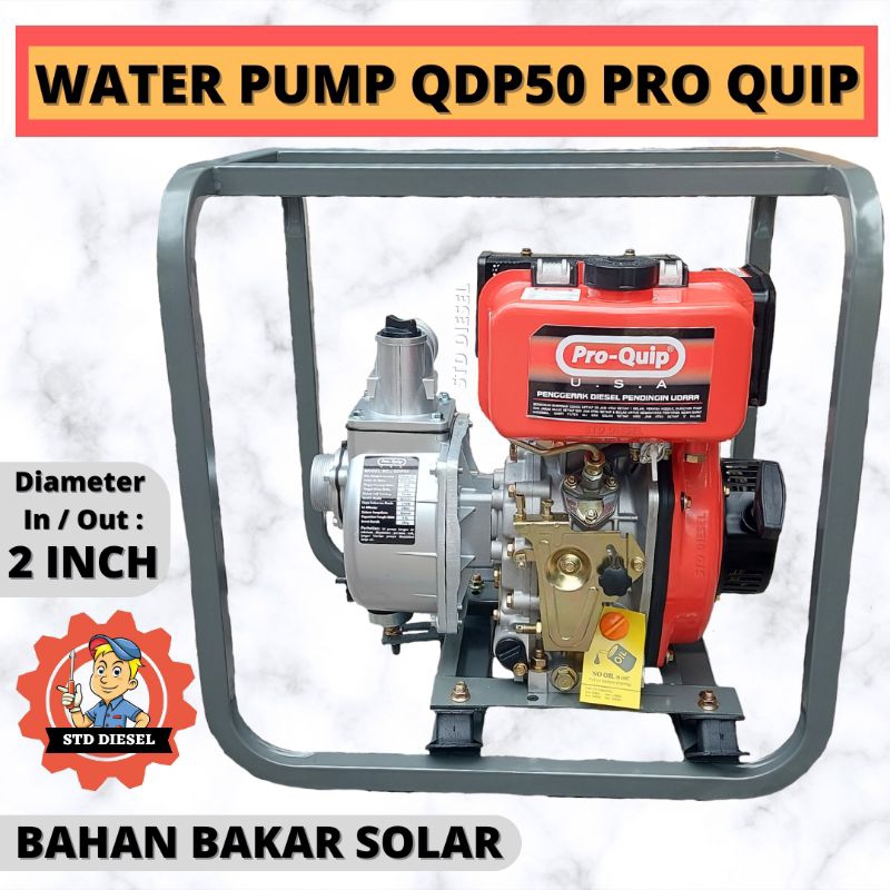 Jual DIESEL WATER PUMP QDP50 MERK PRO QUIP POMPA AIR ALKON BAHAN BAKAR SOLAR 2 INCH 2 IN WATER ...