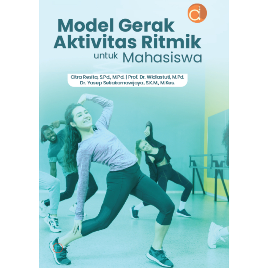 Jual Deepublish - Buku Model Gerak Aktivitas Ritmik Untuk Mahasiswa ...