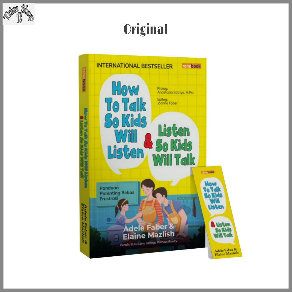 Jual Buku How To Talk So Kids Will Listen & Listen So Kids Will Talk By ...