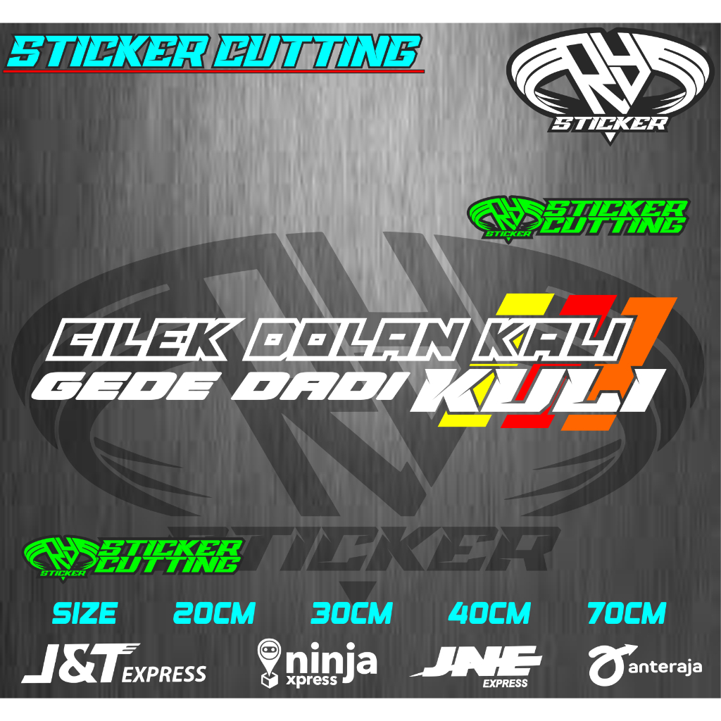 Jual stiker termurah cutting stiker kata kata cilek dolan kali gede ...