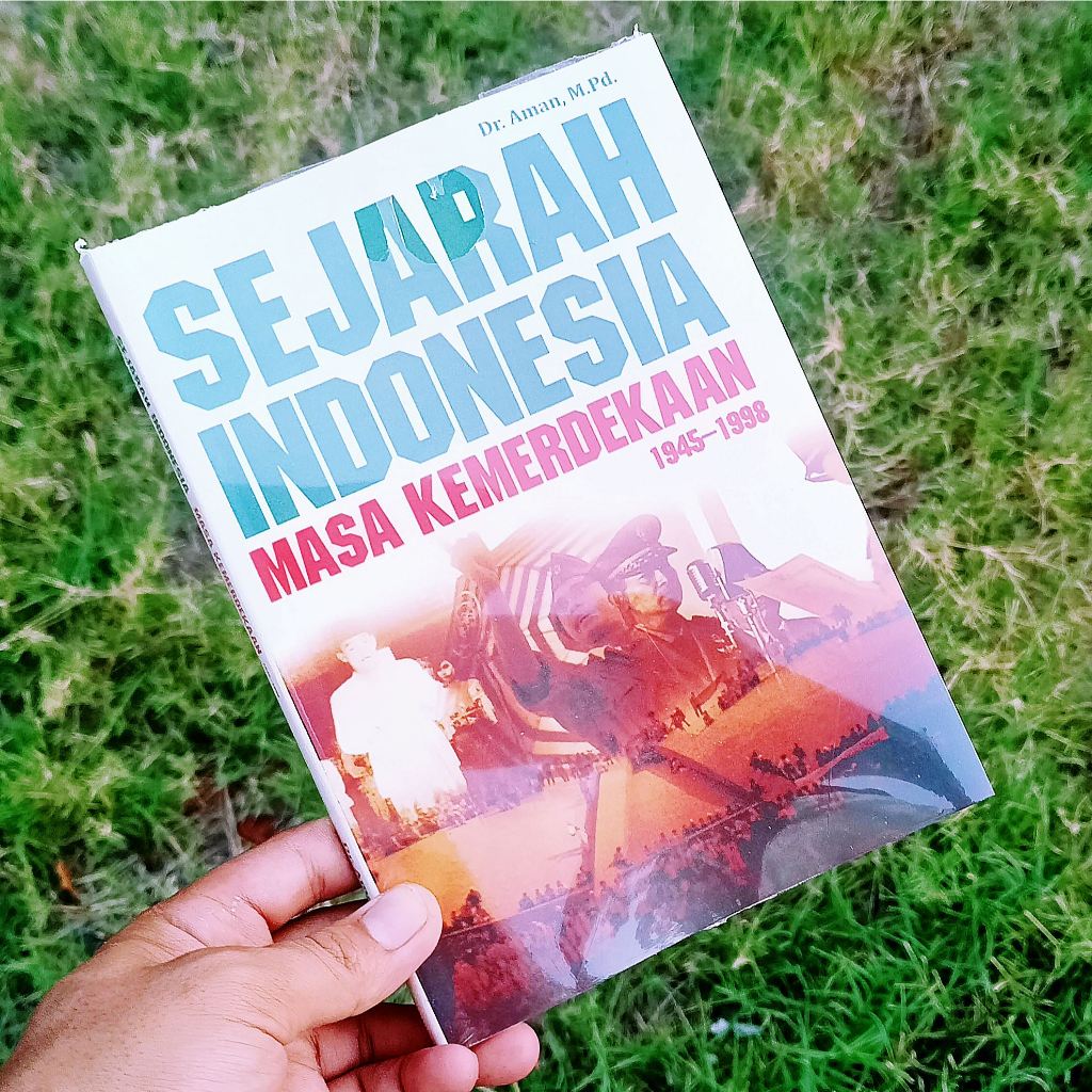Jual Sejarah Indonesia masa kemerdekaan 1945 - 1998 | Shopee Indonesia