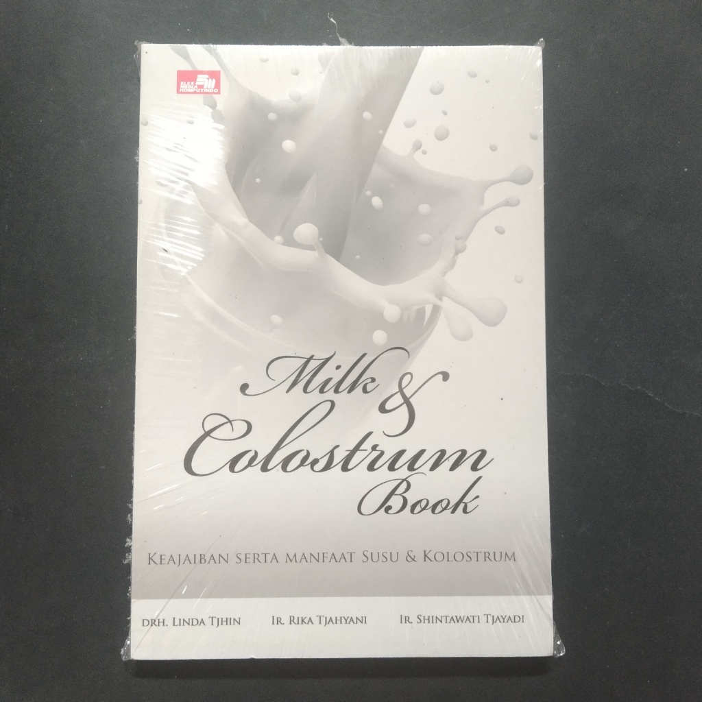 Jual Buku Kesehatan - Milk and Colostrum Book - Kejaiban Serta Manfaat ...