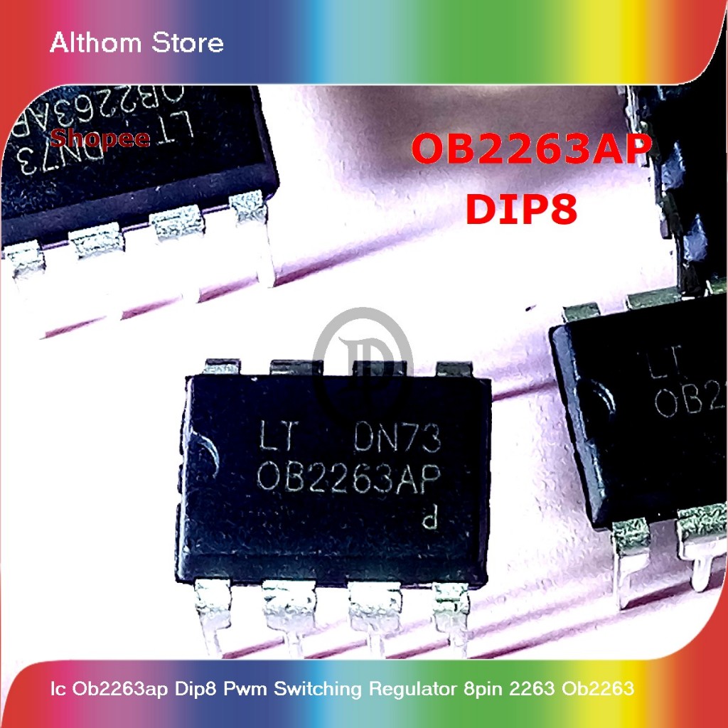 Jual ic ob2263ap dip8 pwm switching regulator 8pin 2263 ob2263 | Shopee ...