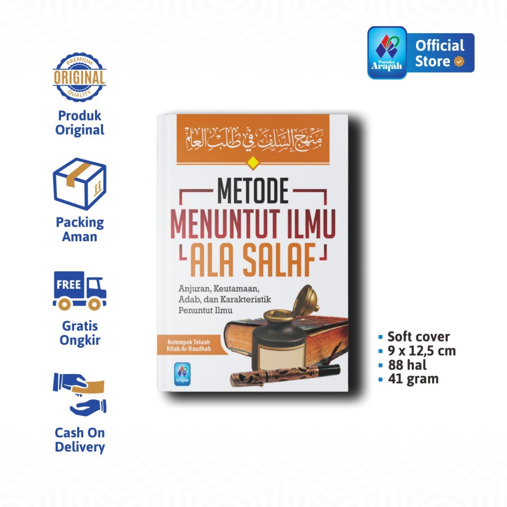 Jual Metode Menuntut Imu Ala Salaf Adab dan Karakteristik Penuntut Ilmu Pustaka Arafah Original ...