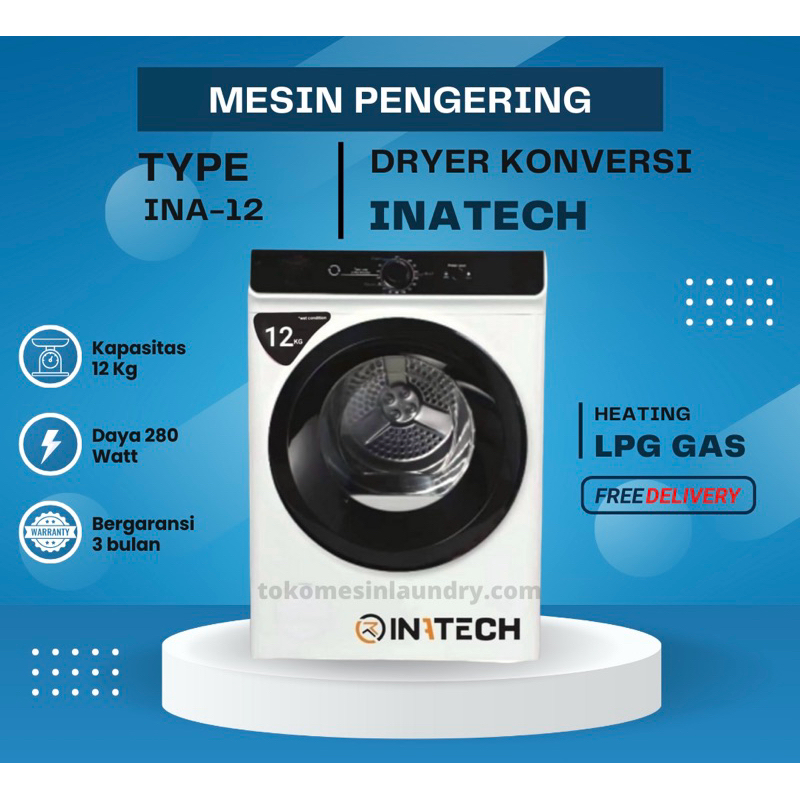 Jual Mesin Pengering Laundry INATECH 12kg Konversi Gas | Shopee Indonesia
