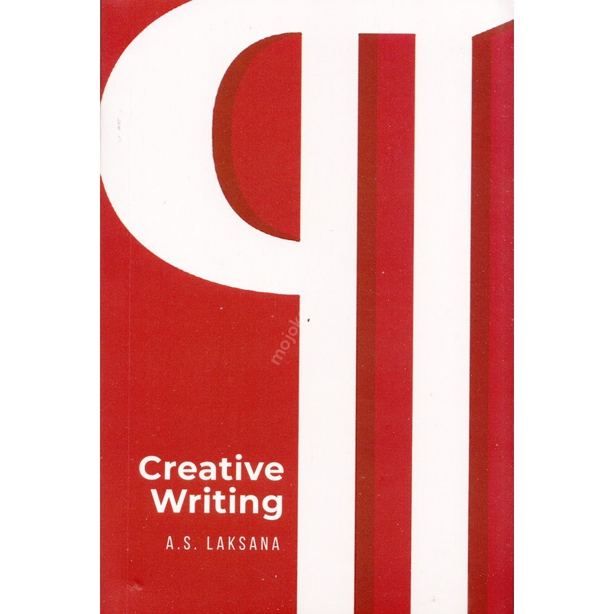 Jual Buku Penulisan Kreatif, Creative Writing, A.S. Laksana [Patjar ...