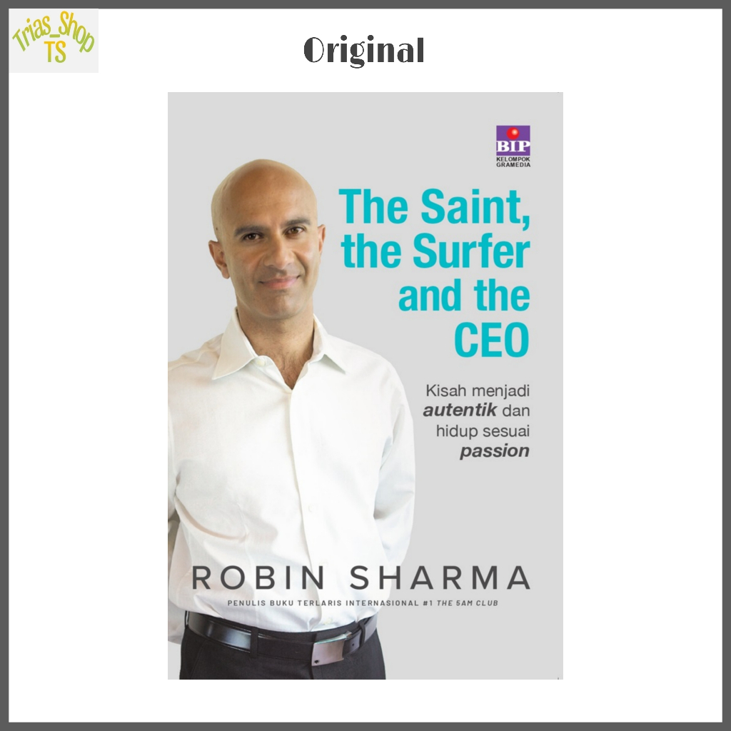 Jual Buku The Saint The Surfer And The CEO By Robin Sharma | Shopee ...