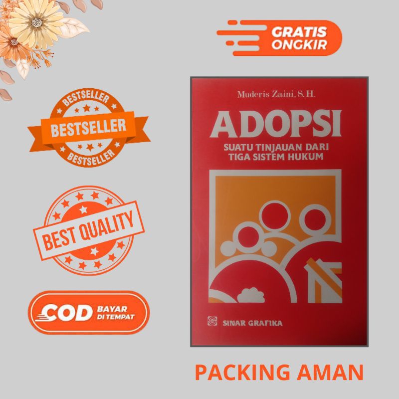 Jual Buku ADOPSI SUATU TINJAUAN DARI TIGA SISTEM HUKUM - Muderis Zaini ...