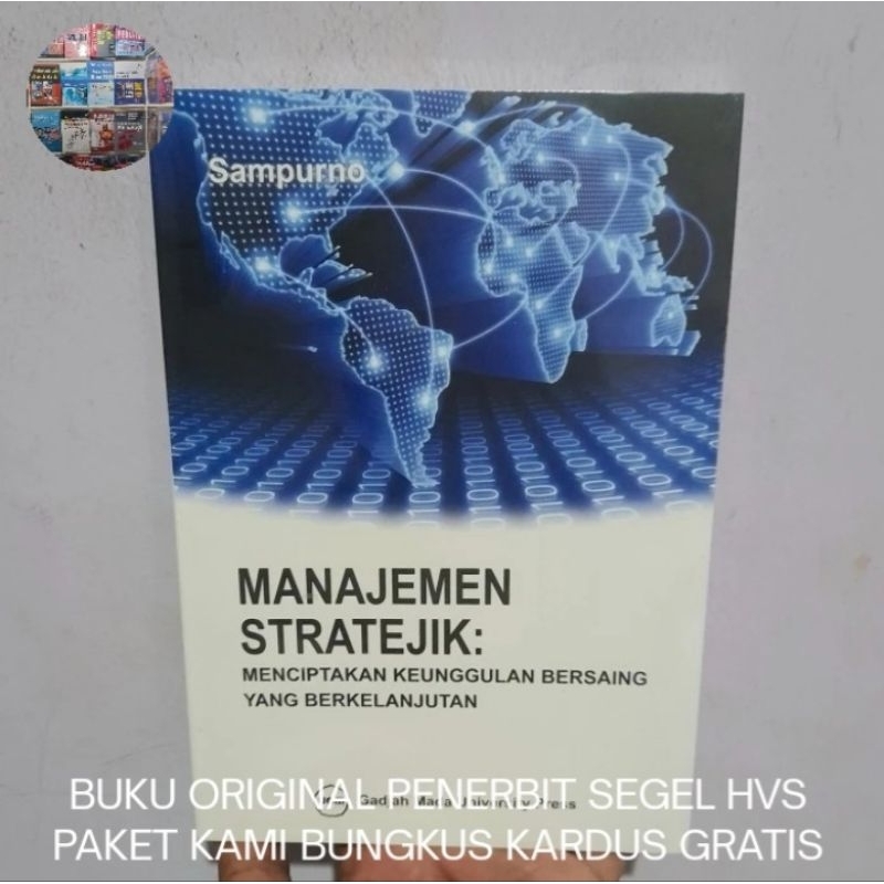 Jual Buku Original Manajemen Stratejik: Menciptakan Keunggulan Bersaing Yang Berkelanjutan ...