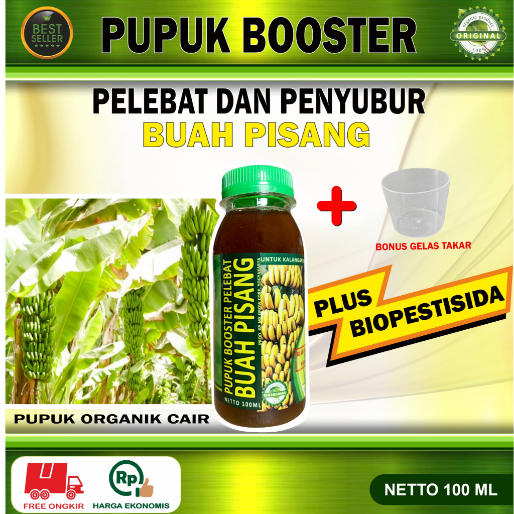 Jual Pupuk Organik Cair Pelebat Penyubur BUAH PISANG 100 ml / Booster BUAH PISANG 100 ml / Pupuk ...
