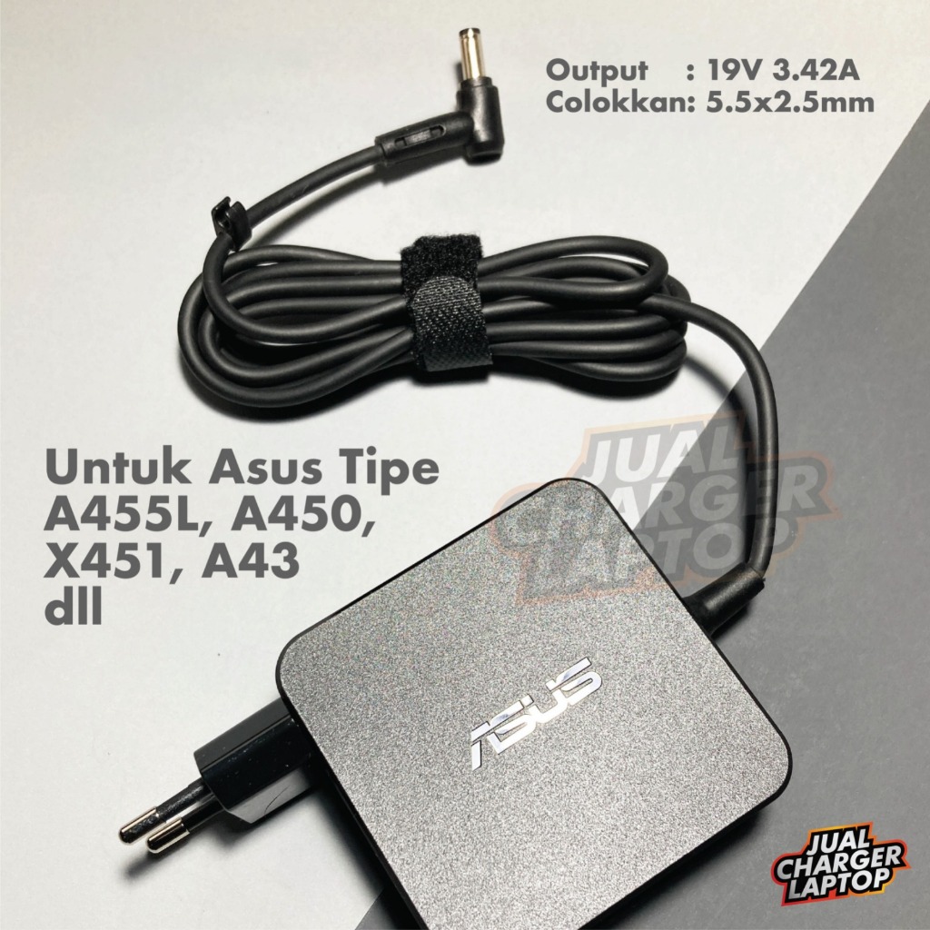 Jual Jogja Adaptor Charger Laptop Asus X455L X455 X450 X451 X452 X450C X450L 19V 3.42A KOTAK ...