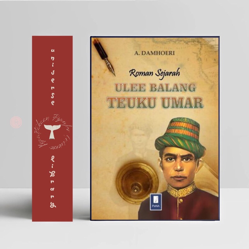 Jual Kepoin Buku Roman Sejarah Ulee Balang Teuku Umar | Penerbit Pena | Shopee Indonesia