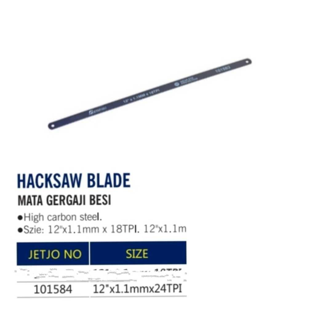 Jual 101584 Hacksaw Blade / mata gergaji besi JETJO TOOLS | Shopee ...