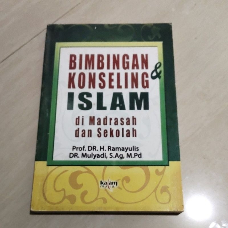 Jual BUKU BIMBINGAN & KONSELING ISLAM DI MADRASAH DAN SEKOLAH PENERBIT KALAM MULIA | Shopee ...