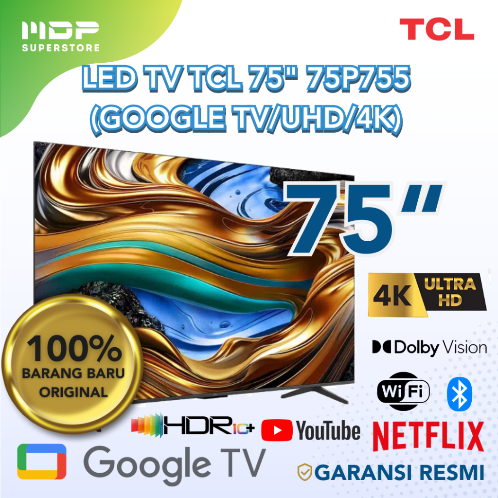 Jual TV TCL 75" 75P755 4K UHD HDR10 + Google TV w/ Dolby Vision-Atmos ...