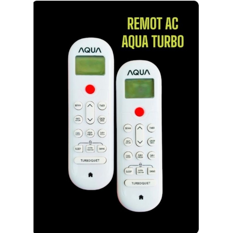 Jual REMOTE AC AQUA TURBO QUIET, REMOT LANGSUNG PAKAI, GRATIS BATERAI ...