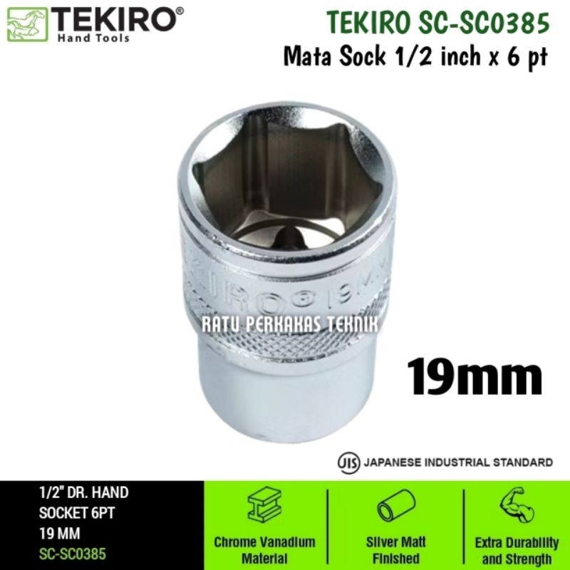 Jual Tekiro Mata Kunci Sok 19 mm 1/2 inch 6 pt Kunci Sock Shock Original SC-SC0385 19mm Anti ...