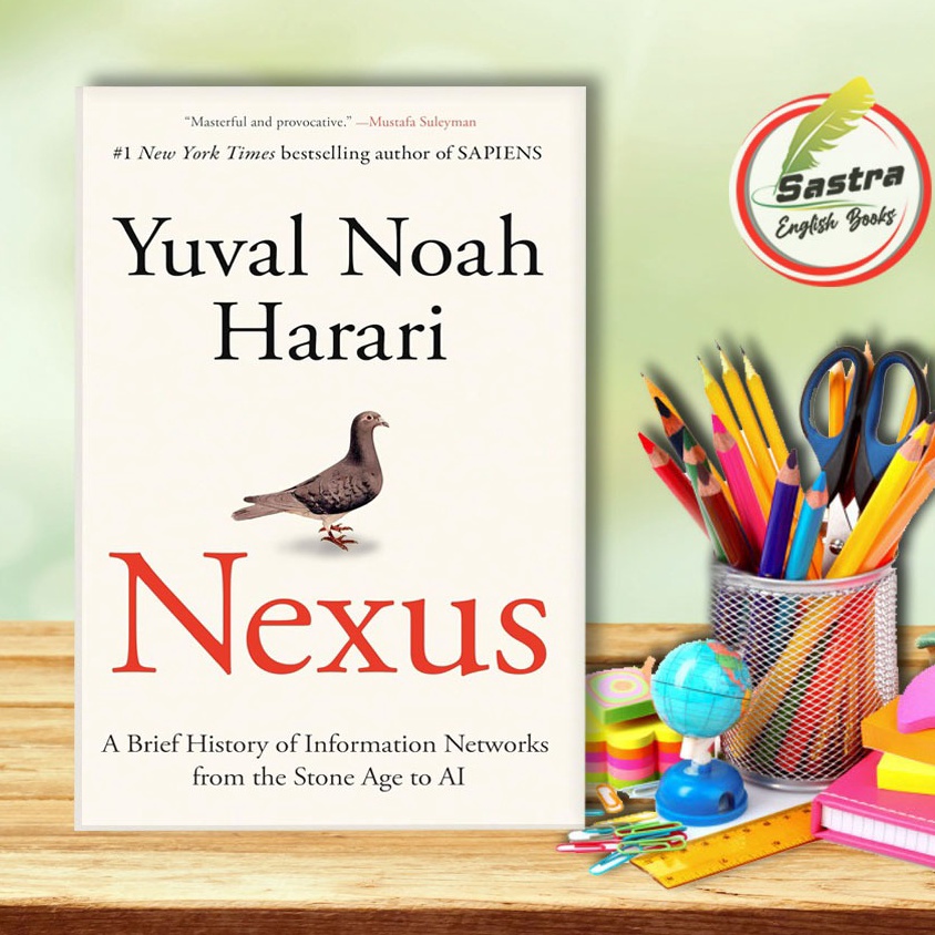 Jual Nexus A Brief History of Information Networks from the Stone Age ...