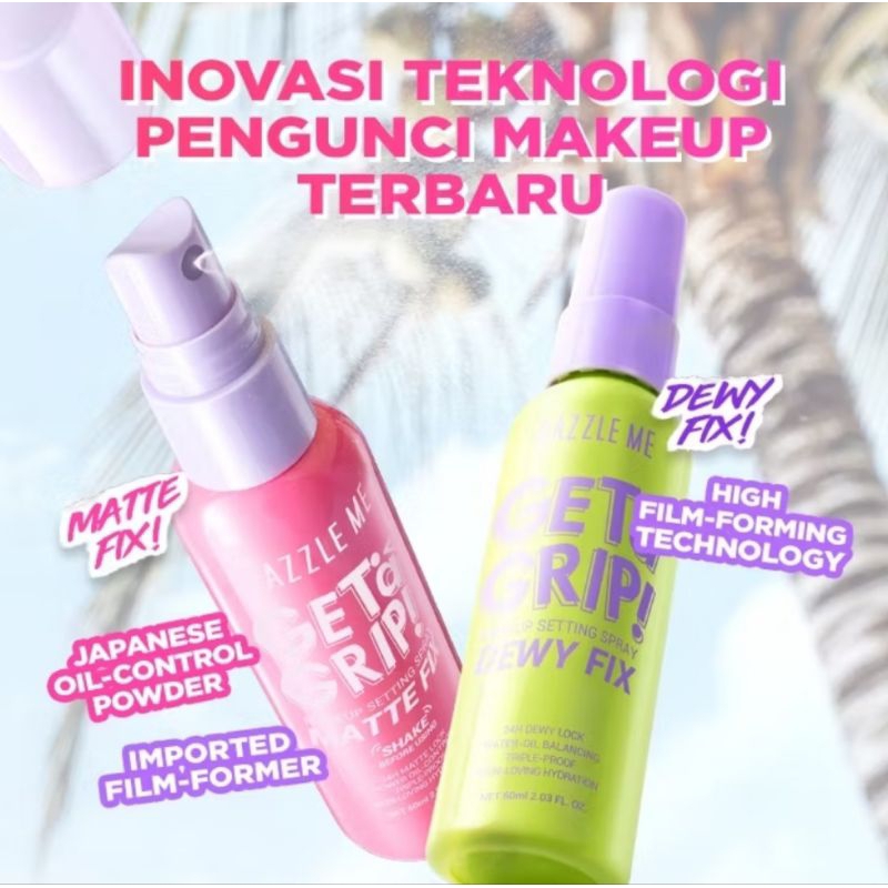 Jual Dazzle Me Get A Grip Makeup Setting Spray 60ml New | Dewy Fix ...