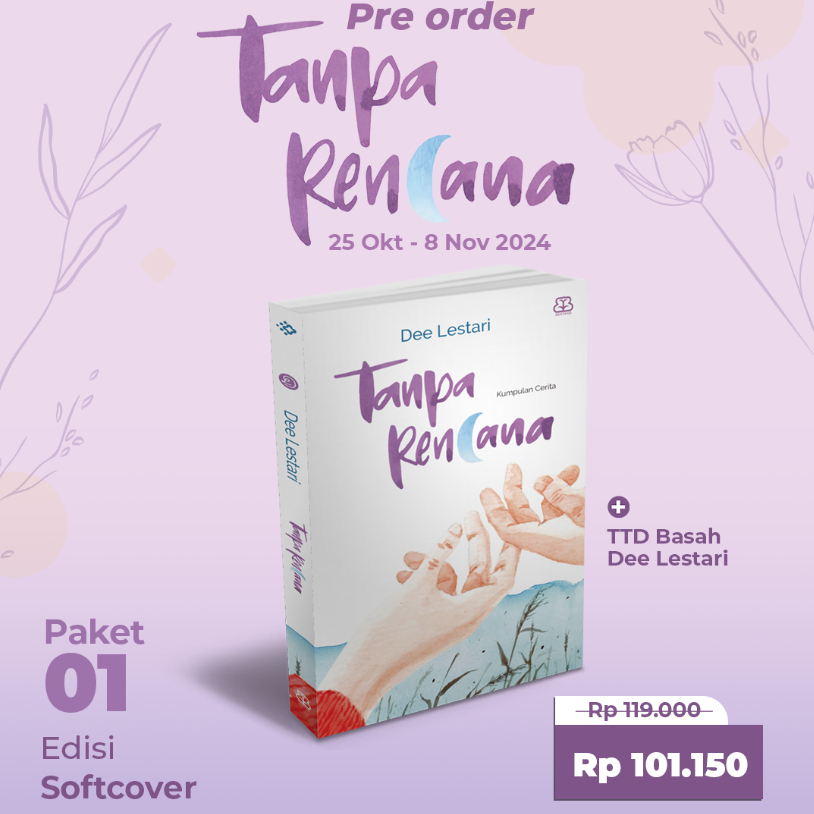Jual TANPA RENCANA - EDISI TANDA TANGAN DEE LESTARI | Shopee Indonesia