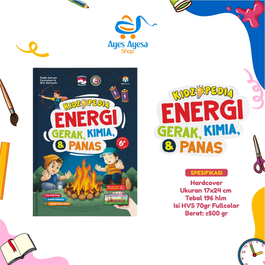 Jual buku KIDZOPEDIA ENERGI GERAK KIMIA PANAS alam semesta hewan dan tumbuhan keajaiban tubuh ...
