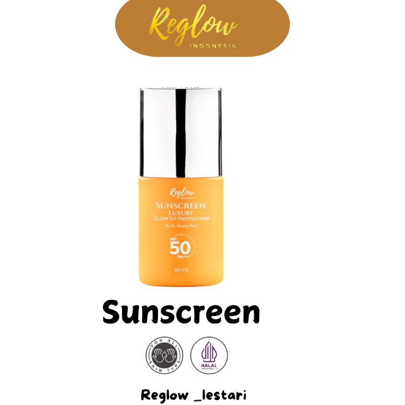 Jual Reglow Sunscreen Luxury Glow Up SPF 50 PA +++ | Shopee Indonesia