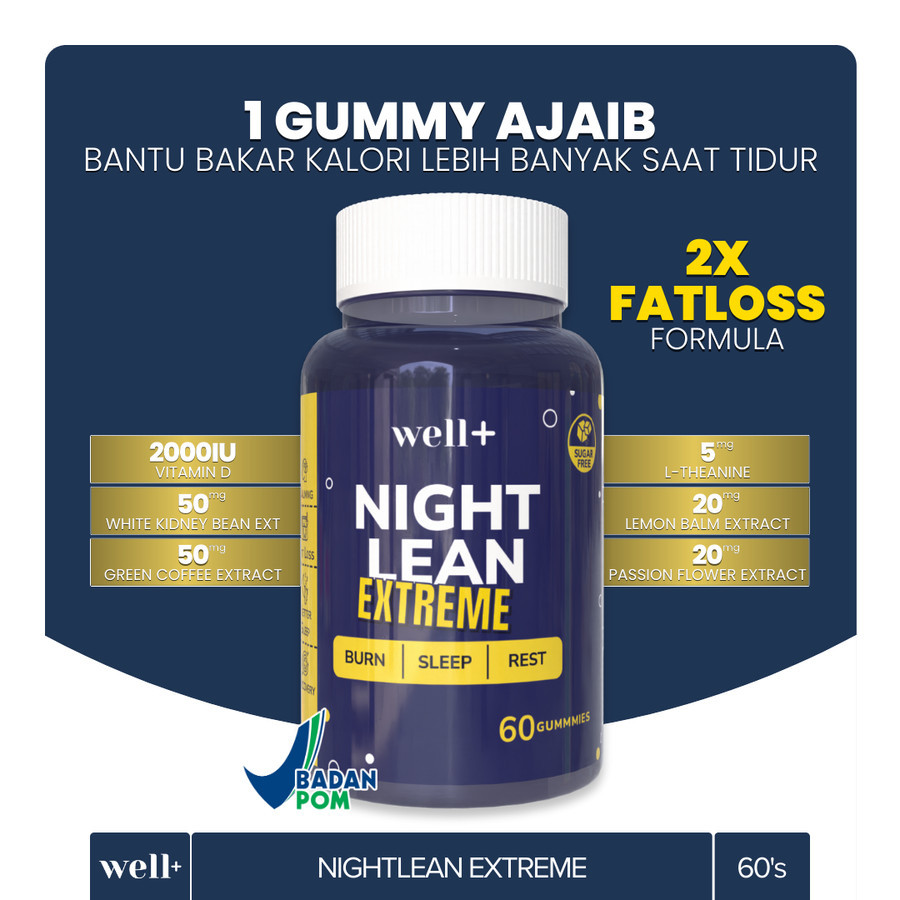 Jual Well+ Night Lean Extreme 60 Gummies Fat Burner Calming With Vit ...