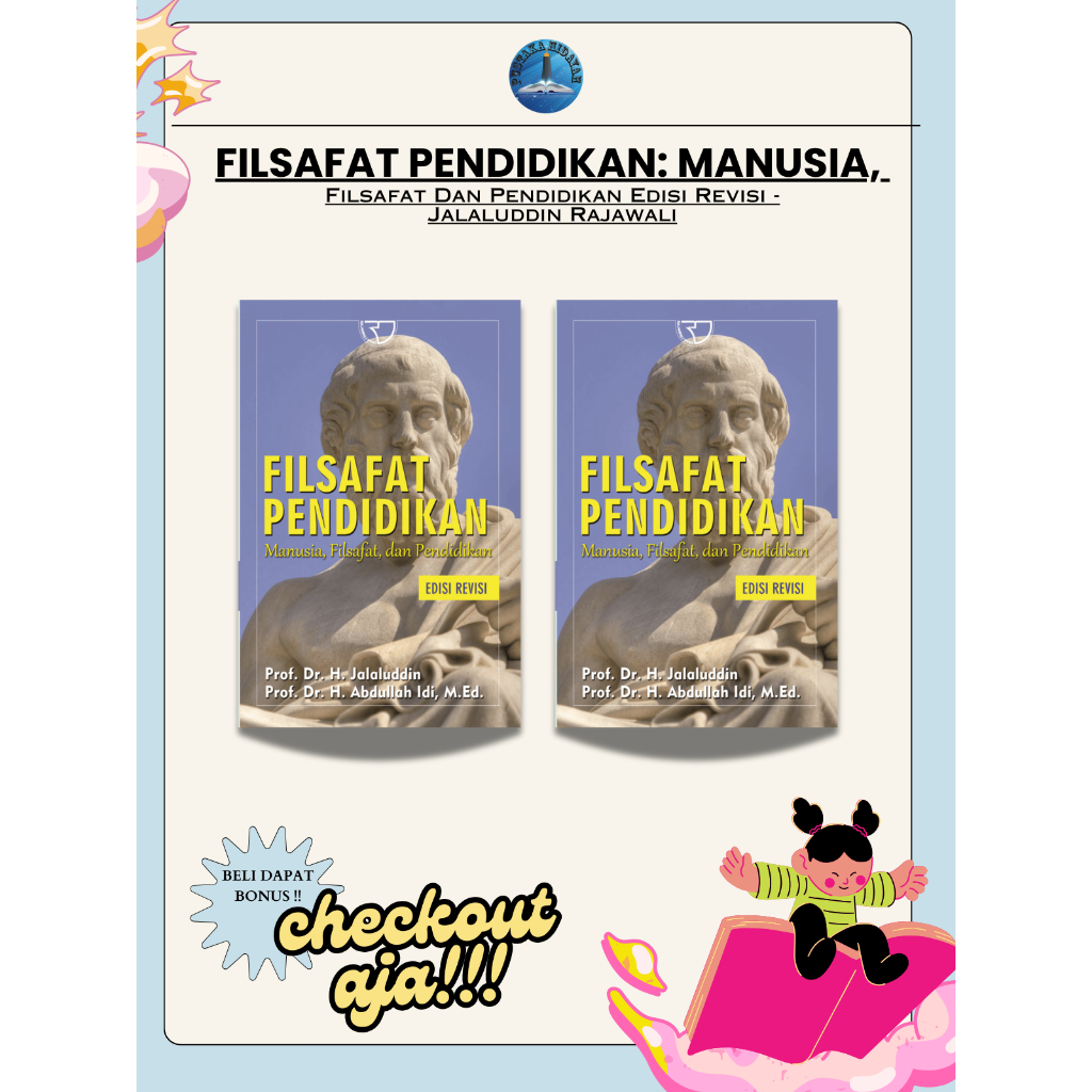 Jual Filsafat Pendidikan: Manusia, Filsafat Dan Pendidikan Edisi Revisi - Jalaluddin Rajawali ...