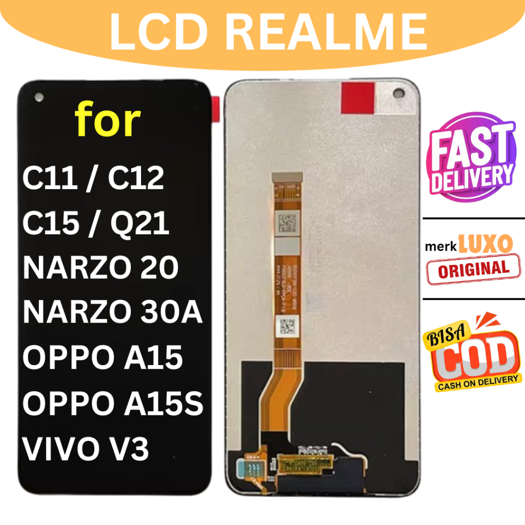 Jual LCD REALME C11/C12/C15/Q2I/NARZ* 20/30A/OPP* A15/S /VIV* V3 UNIV ...
