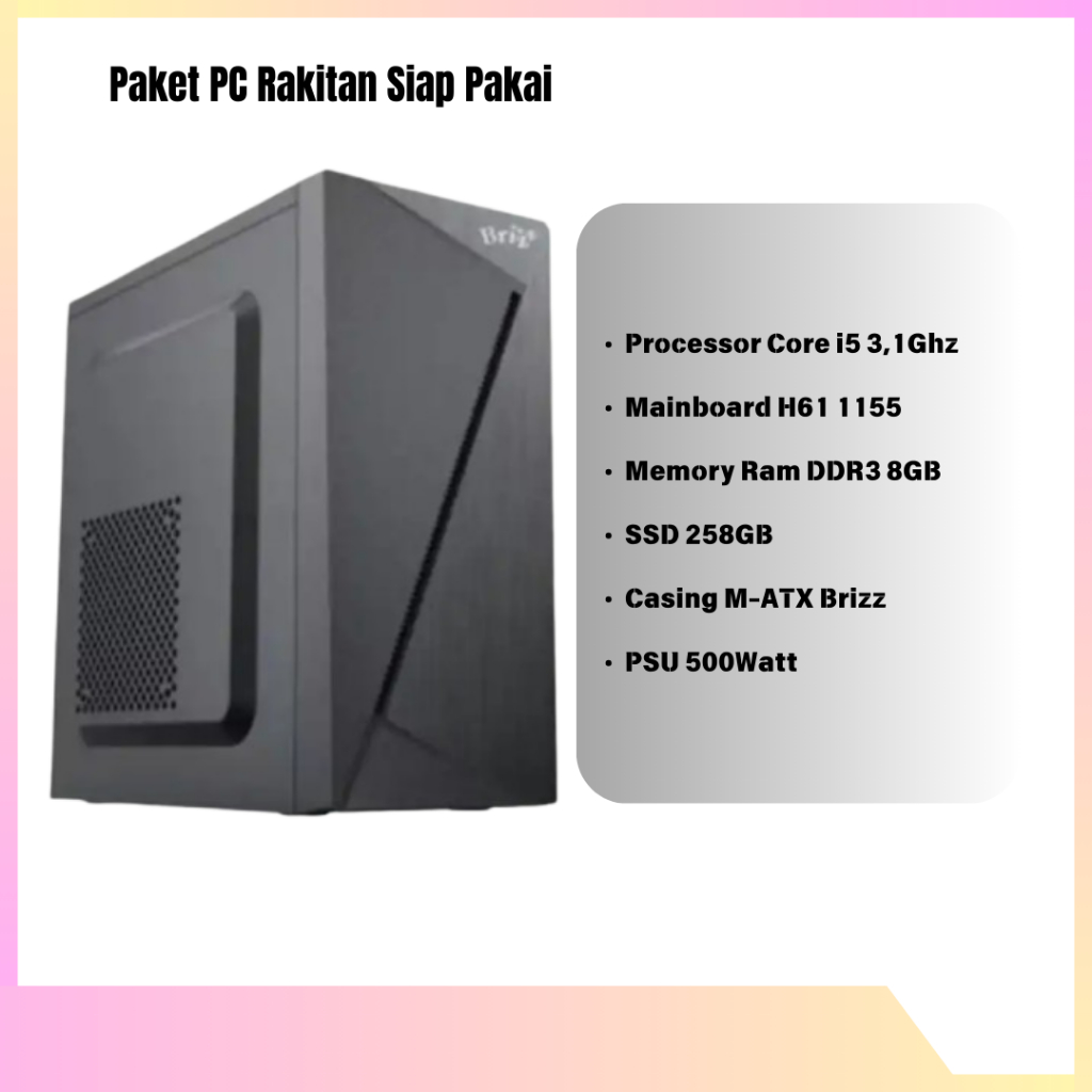 Jual Paket PC Rakitan Siap Masuk Casing Intel Core i5 Ram 8GB SSD 256GB Garansi 1 Tahun | Shopee ...