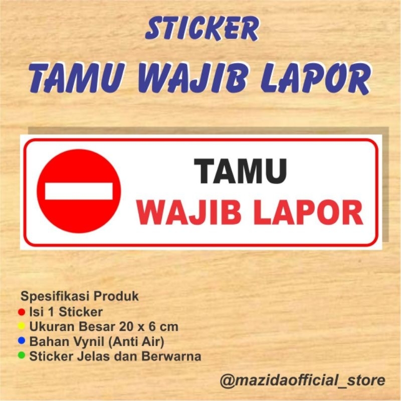 Jual Stiker Tamu Wajib Harus Lapor Anti Air | Shopee Indonesia