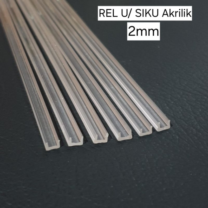 Jual Rel U Akrilik / siku 2mm | Shopee Indonesia
