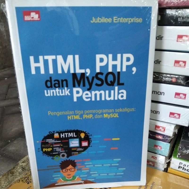 Jual HTML PHP DAN MYSQL UNTUK PEMULA | Shopee Indonesia