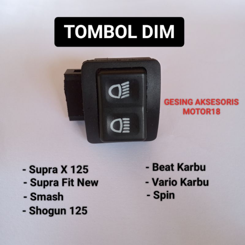 Jual Tombol Saklar Dim Dimmer Smash Supra X125 Supra Fit New Beat Karbu ...