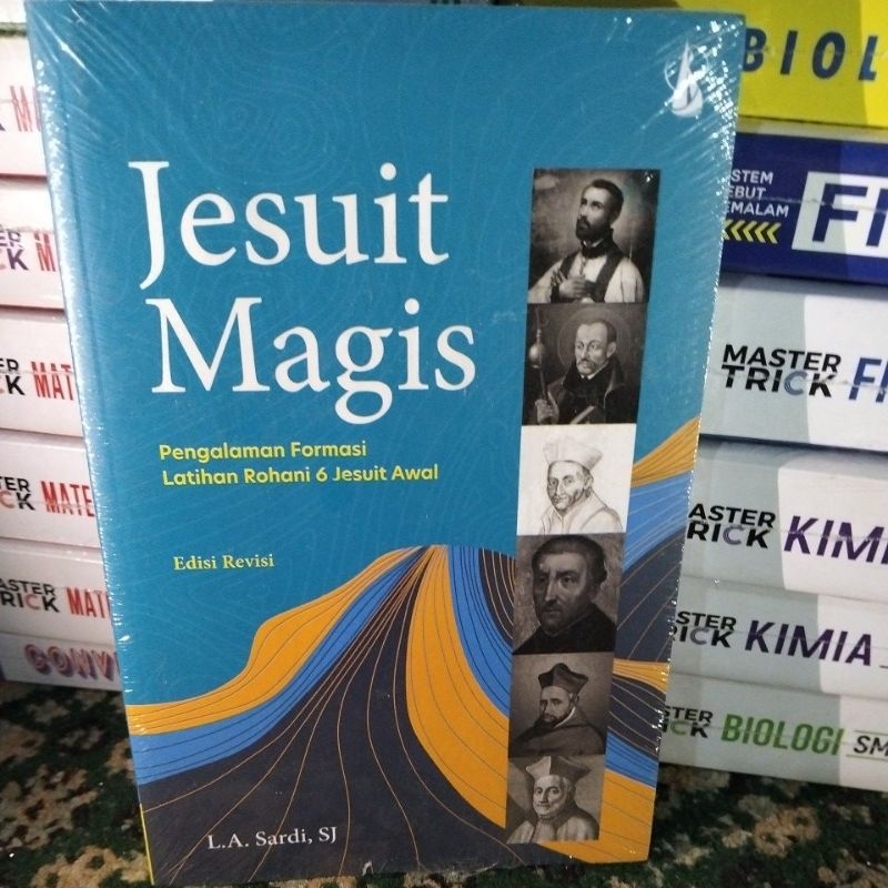 Jual JESUIT MAGIS PENGALAMAN FORMASI LATIHAN ROHANI 6 JESUIT AWAL ...