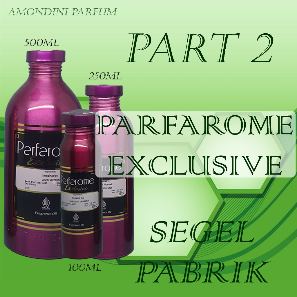Jual PARFAROME EXCLUSIVE SEGEL PART 2 | Shopee Indonesia