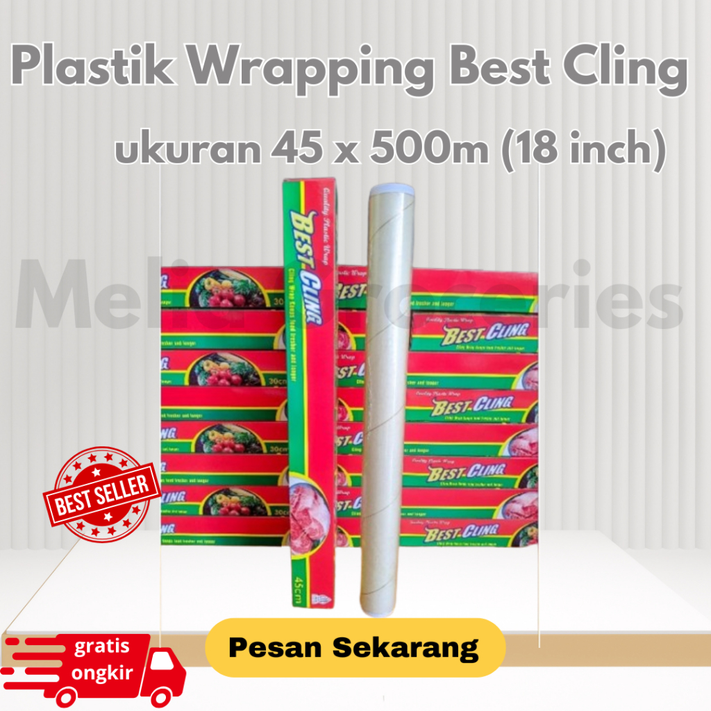 Jual Best Fresh / Best Cling Plastic 45CM X 500M / 18 inchi / Plastik Wrap / Plastik Wrapping ...
