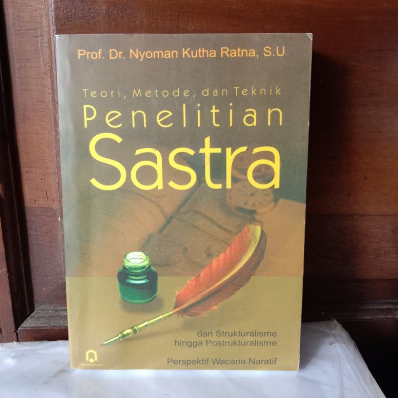 Jual TEORI METODE DAN TEKNIK PENELITIAN SASTRA oleh PROF. DR. NYOMAN KUTHA RATNA, S.U | Shopee ...