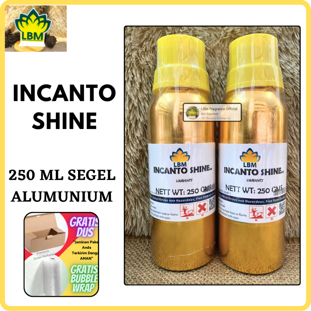 Jual Bibit Parfum INCANTO SHINE 250 ML LBM Fragrance SEGEL / Bibit Parfum Incanto Shine 250ml ...