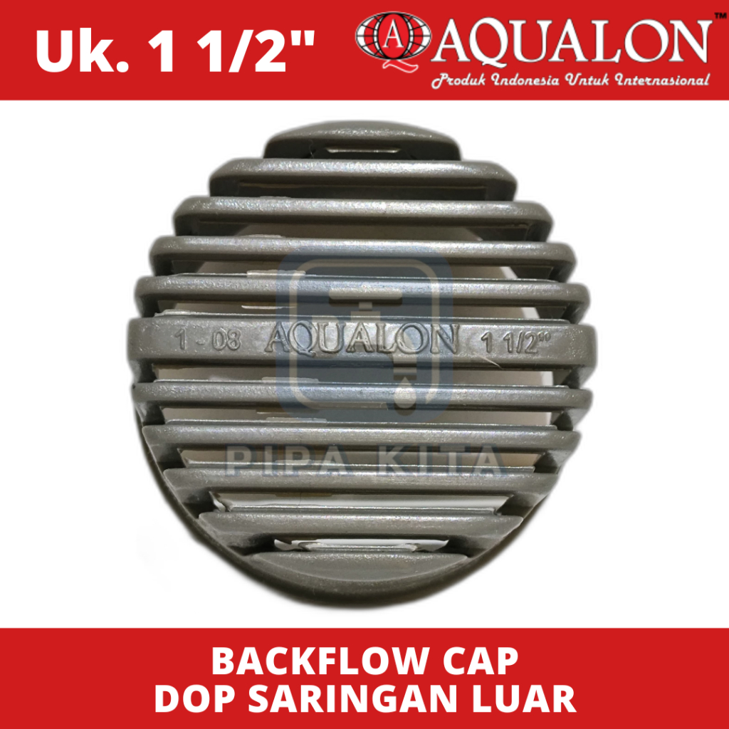Jual Backflow Cap 1 1/2" AQUALON Dop Saringan Luar Pvc Tutup Pipa ...