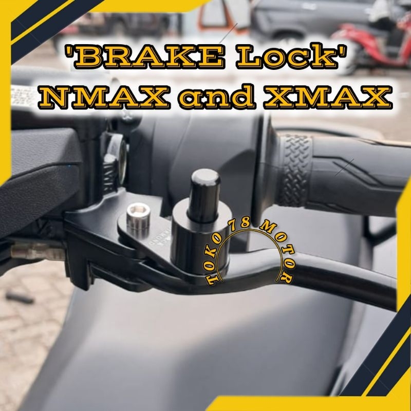 Jual Brake Lock Handle Rem Nmax Turbo Neo techmax dan Xmax Connected ...