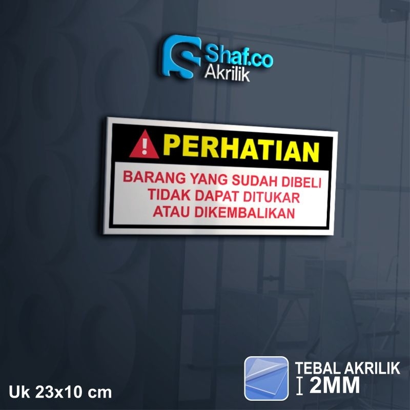 Jual AKRILIK SIGN BOARD PERHATIAN // BARANG YANG SUDAH DIBELI ...